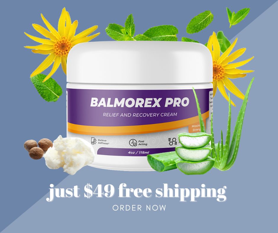 Balmorex Pro Cream Reviews [# Official Website] Ingredients, Benefits!
